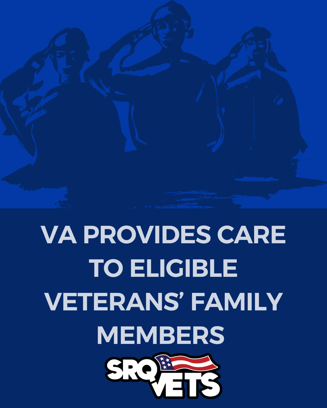 VA Provides Care to Eligible Veterans’ Family Members - SRQ Vets